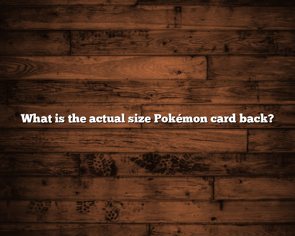 What is the actual size Pokémon card back? December 2025 – HippyCase
