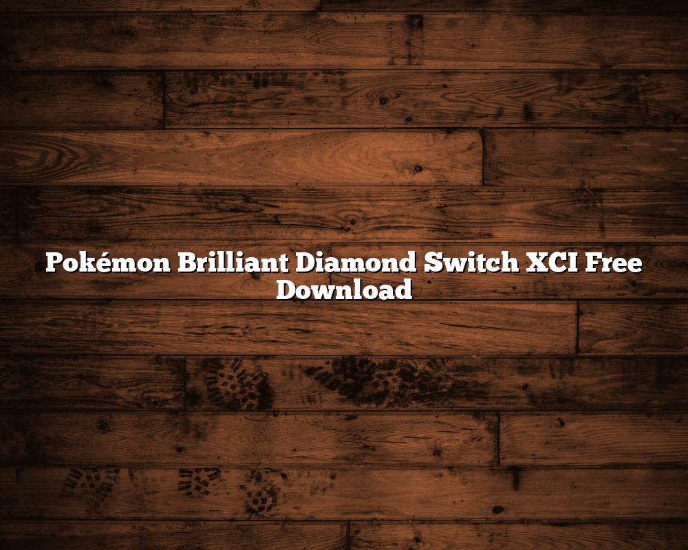 Pokémon Brilliant Diamond Switch XCI Free Download January 2026 – HippyCase